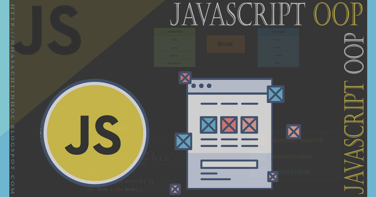Chia Sẻ Khóa Học Lập Trình Hướng Đối Tượng Trong Javascript Khóa 9050 A Nhà Sách Tin Học