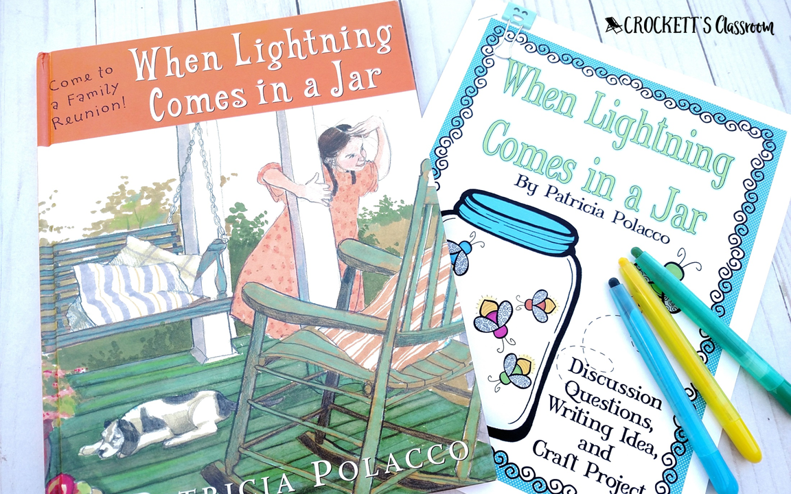 Back to School Books -- When Lightning Come in a Jar - Crockett's Classroom