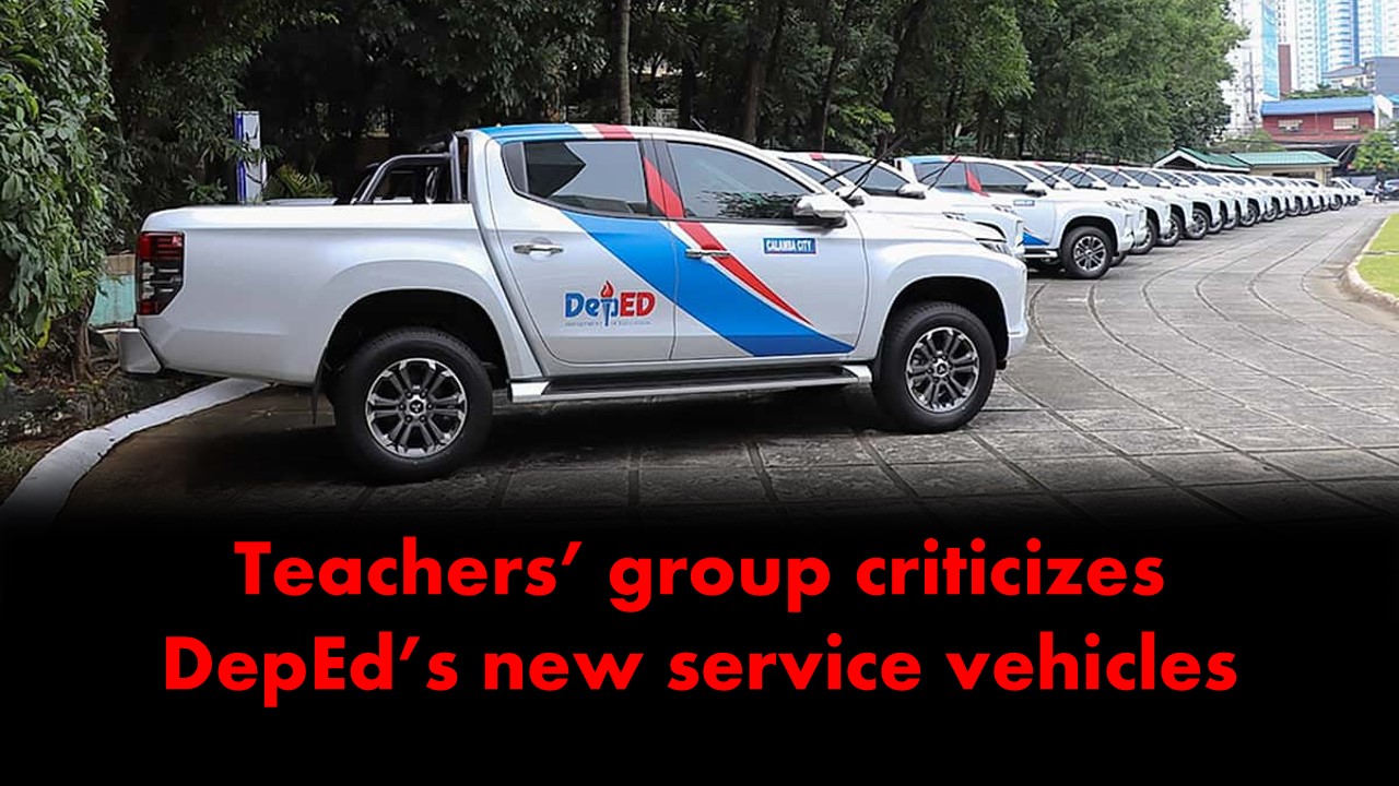 DepEd criticized by teachers’ group over buying new service vehicles ...