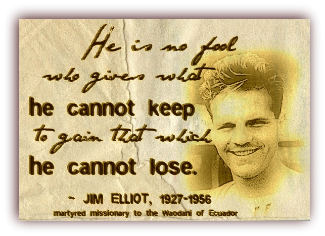 A Pilgrims Heart: Jim and Elizabeth Elliot