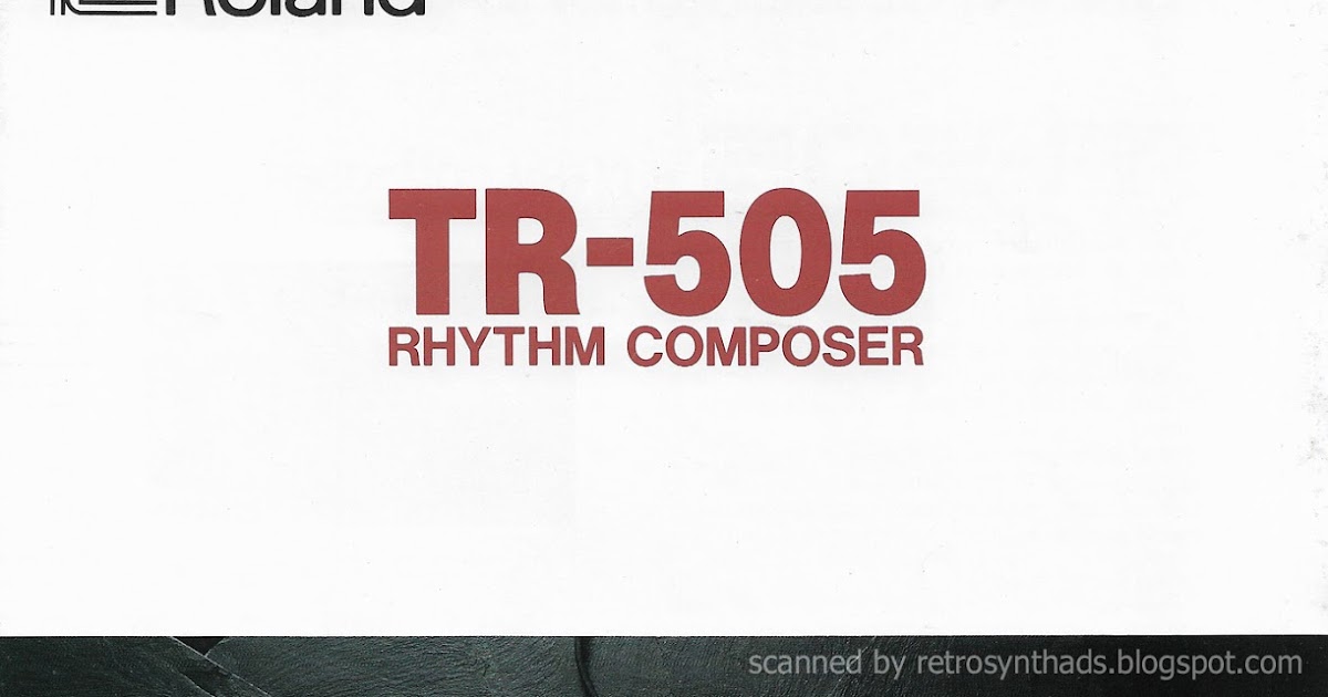 Retro Synth Ads: Roland TR-505 drum machine "The first step ...