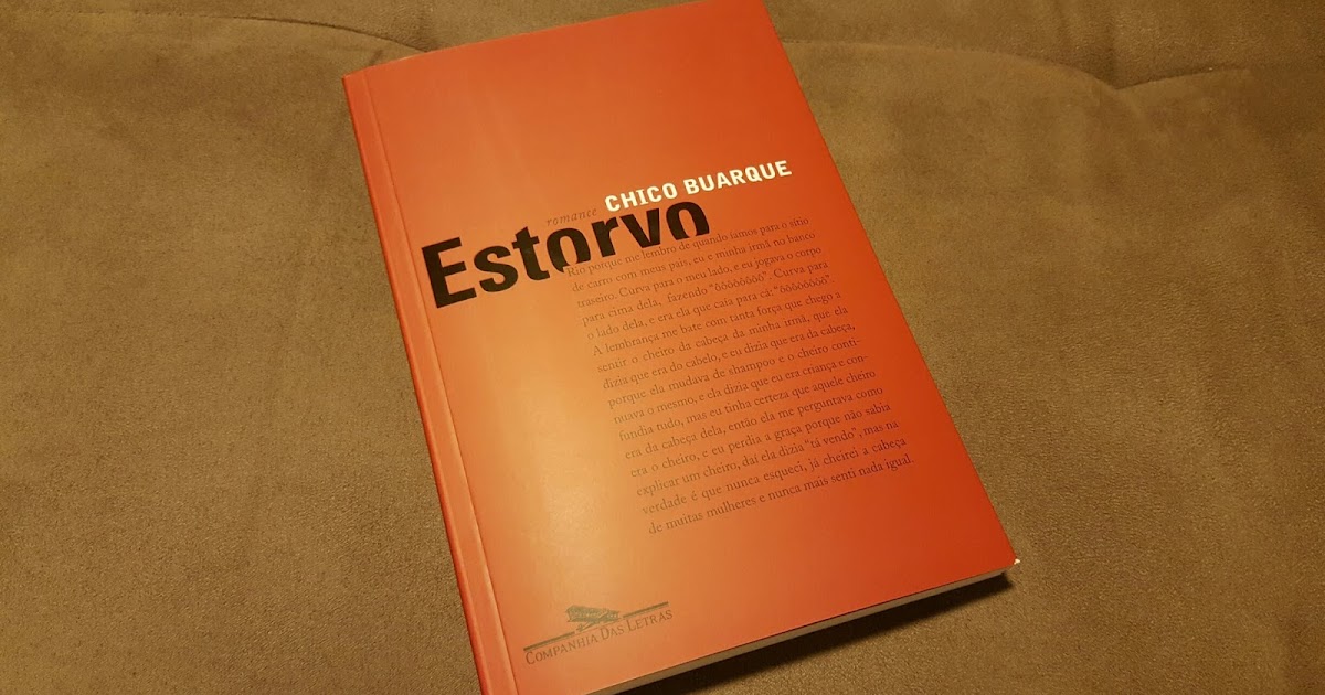 Refeitório Cultural - Blog de William Mendes: Leitura: Estorvo (1991 ...