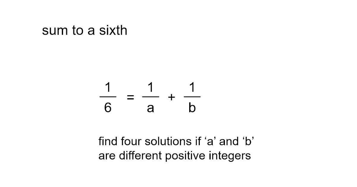 MEDIAN Don Steward mathematics teaching: sum to a sixth