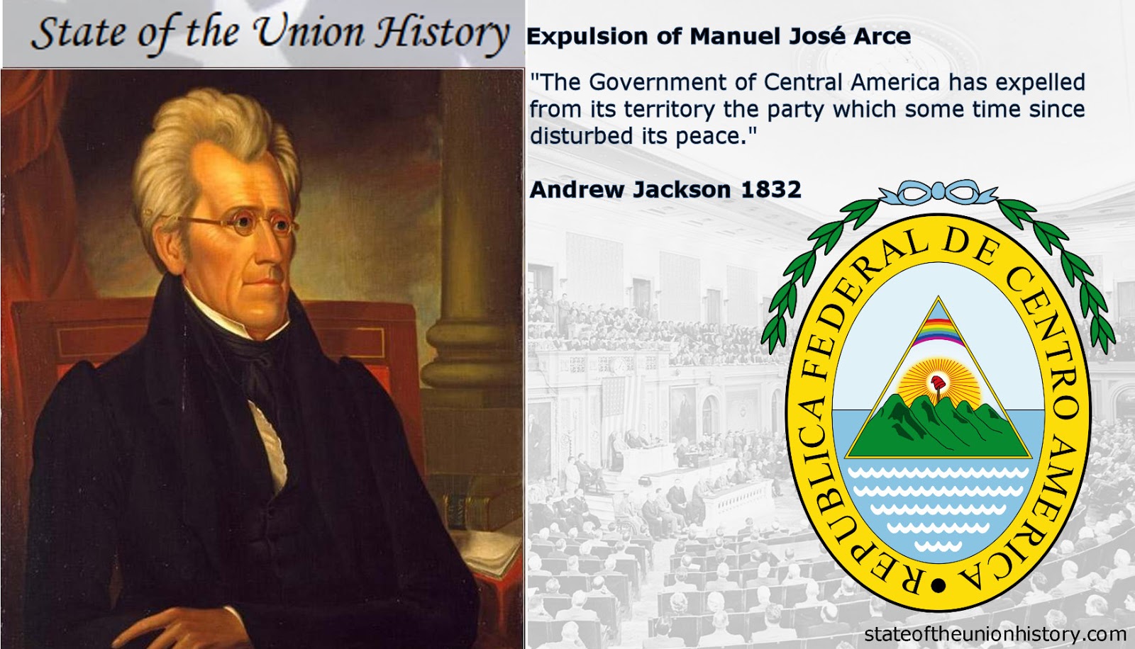 State of the Union History: 1832 Andrew Jackson - Expulsion of Manuel ...