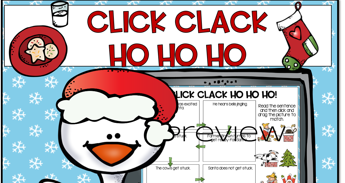 1st Grade Hip Hip Hooray!: Click Clack Ho Ho Ho by Doreen Cronin!