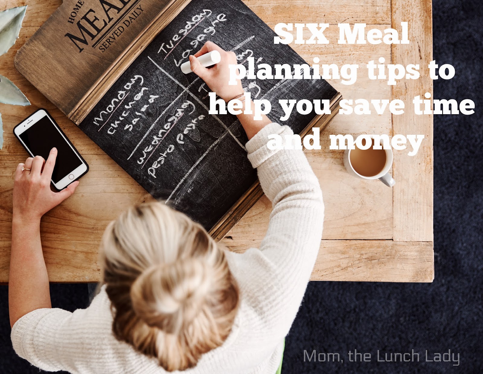 Beginners Guide to Meal Planning: 6 Time Saving and Money Saving Tips
