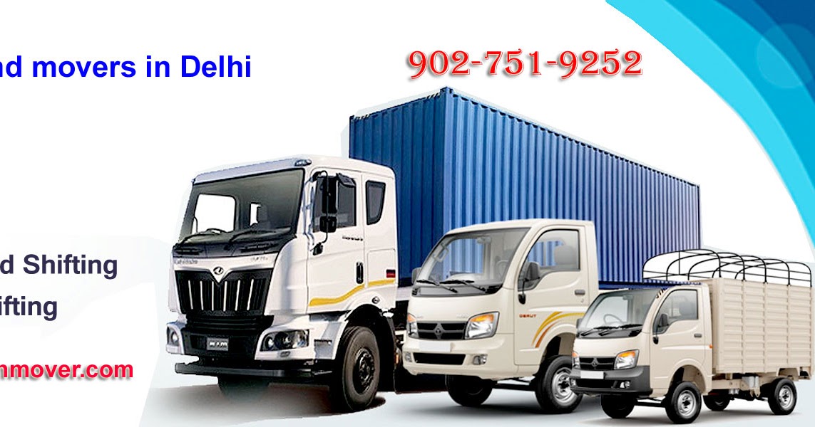 Packers And Movers In India: LET HOME SHIFTING IN DELHI NCR BE THE ...