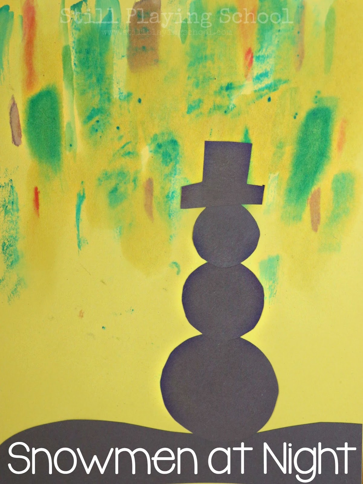 Snowmen at Night Art for Kids | Still Playing School