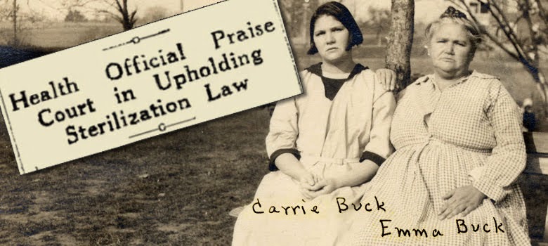 Carrie Buck μαύρες ιστορικές σελίδες Αμερικής 1906-1983 - Η ΔΙΑΔΡΟΜΗ