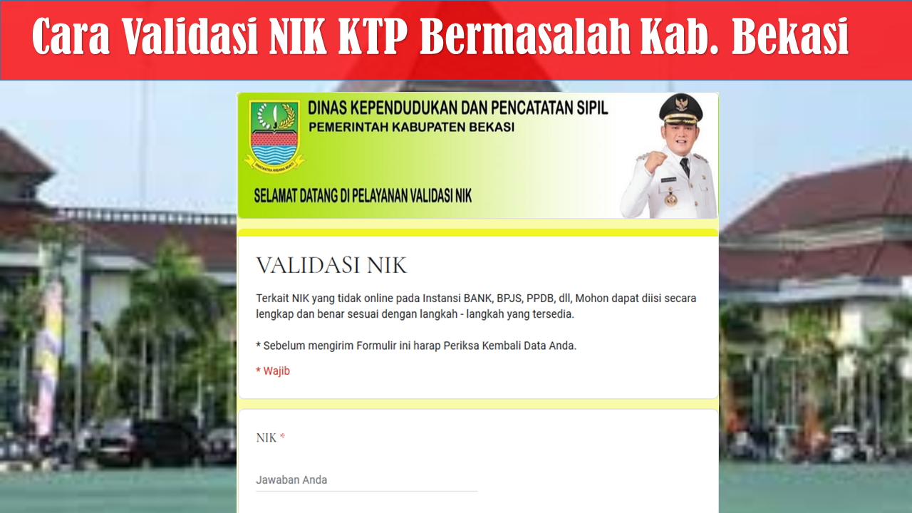 Cara Validasi NIK KTP di Kabupaten Bekasi - Catatan Gapteks