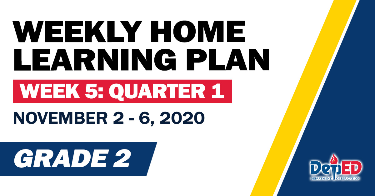 GRADE 2 Weekly Home Learning Plan WHLP WEEK 5 Quarter 1 DepEd Click grade-2-weekly-home-learning-plan-whlp-week-5-quarter-1-deped-click