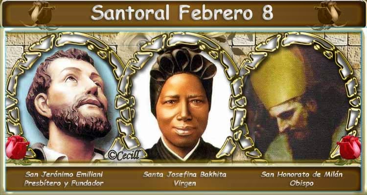 Vidas Santas: Santoral Febrero 8