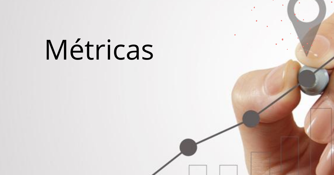 Metricas