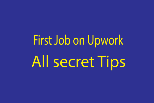 How To Get First Job On Upwork 12 Secret Tips And Tricks ~ Ofuran