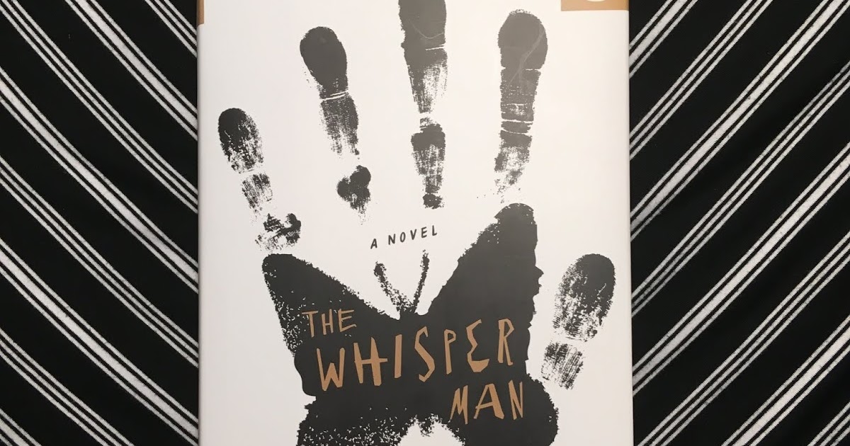 How I Feel About Books: The Whisper Man