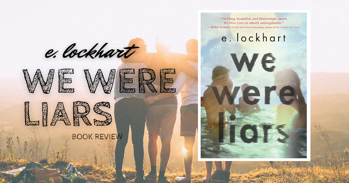 We were liars| Book review| E.lockhart