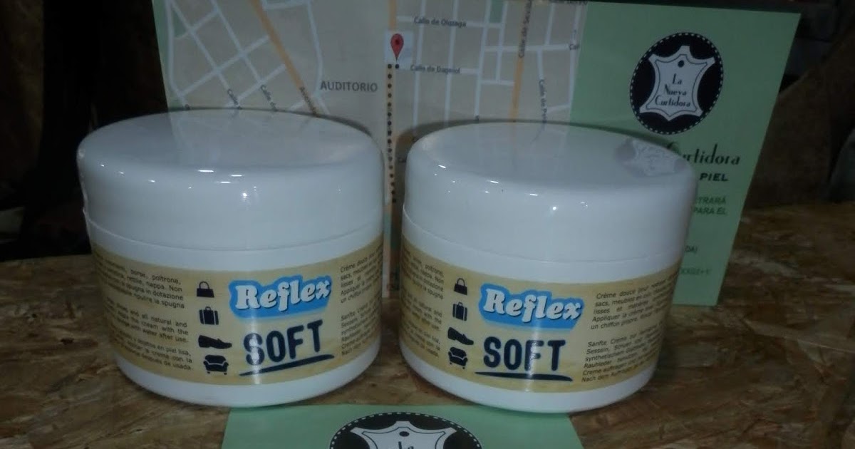 CREMA SOFT REFLEX ~ LA NUEVA CURTIDORA - ALICANTE - LA TIENDA DE LA PIEL