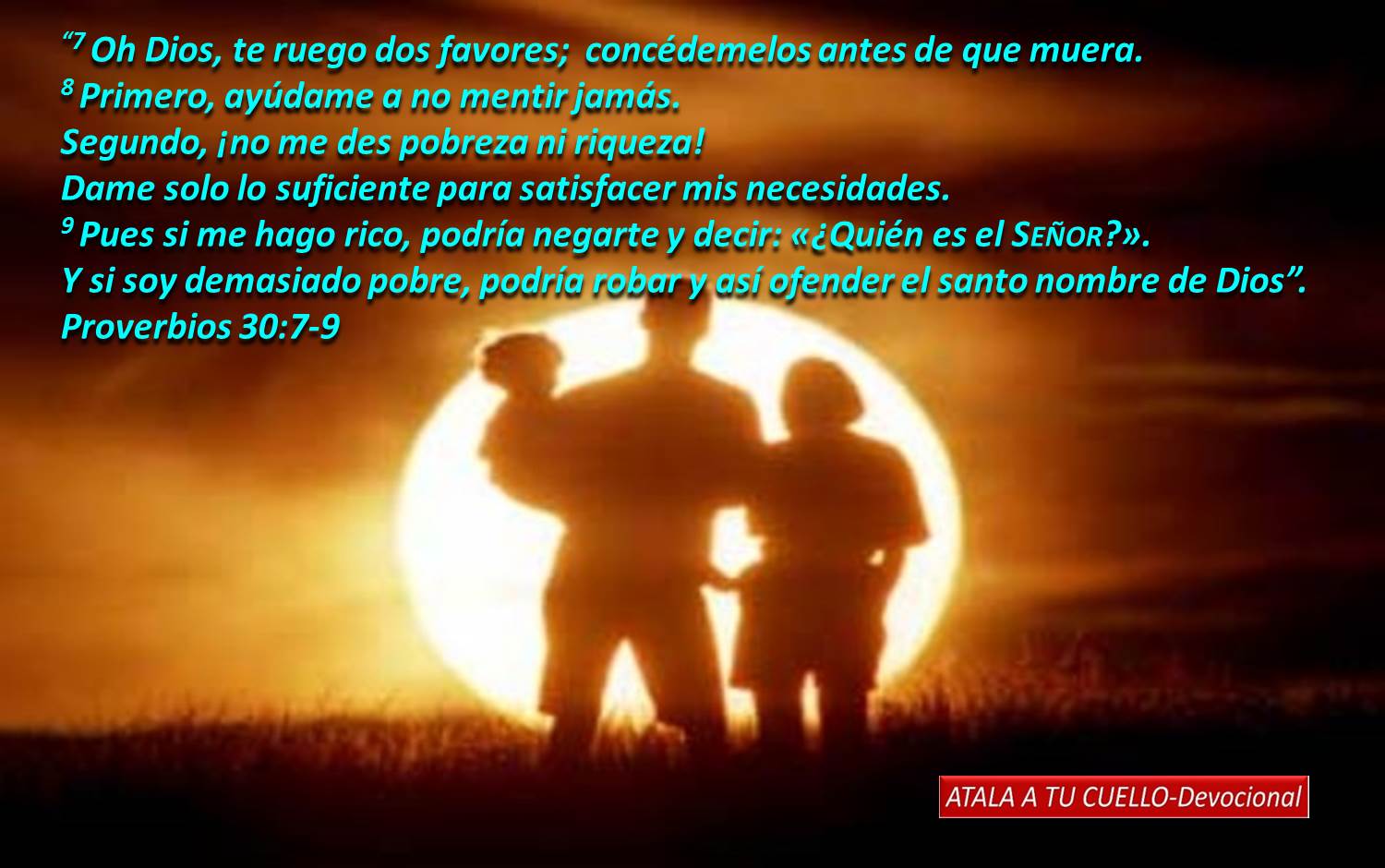 ATALA A TU CUELLO Devocional: Proverbios 30