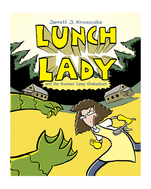 Graphic Novel Resources: Lunch Lady, Volumes 3-8