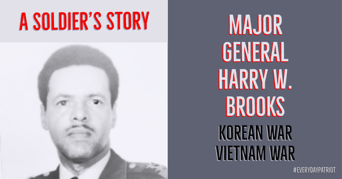 A Soldier's Story: Major General Harry W. Brooks