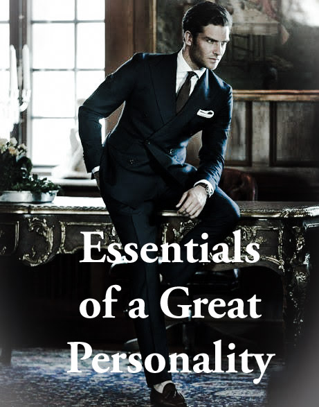 Essentials of a great personality
