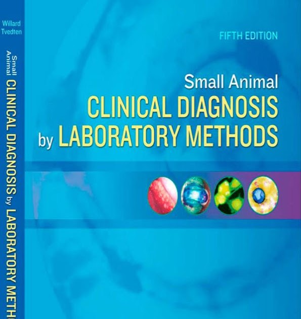 Small Animal Clinical Diagnosis by Laboratory Methods, 5th Edition
