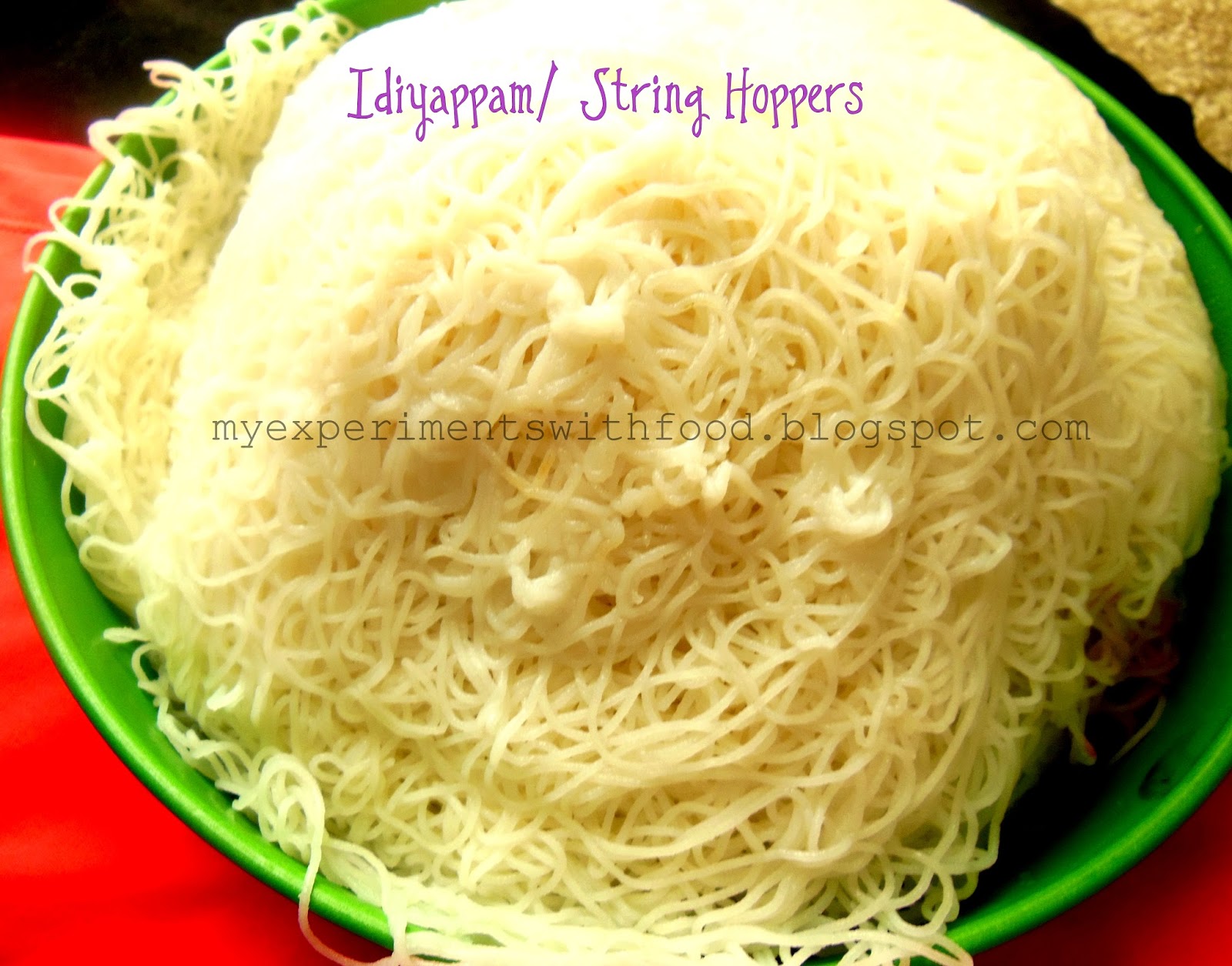 My Experiments With Food: Idiyappam/ String Hoppers and Chicken Shorba ...