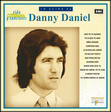 Las Mejores de Los 70-80-90: Danny Daniel 1992 - Lo Mejor de