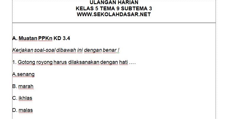 Soal Ulangan Harian K-13 Kelas 5 Tema 9 Subtema 3 - SekolahDasar.Net