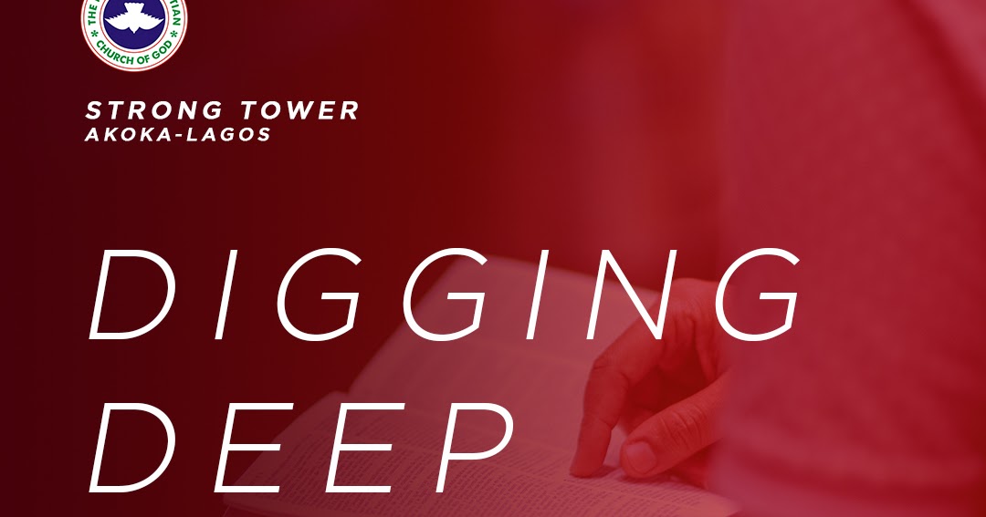 CHILDREN IN A RIGHTEOUS NATION by Dcn Tomi- Digging Deep - RCCG Strongtower
