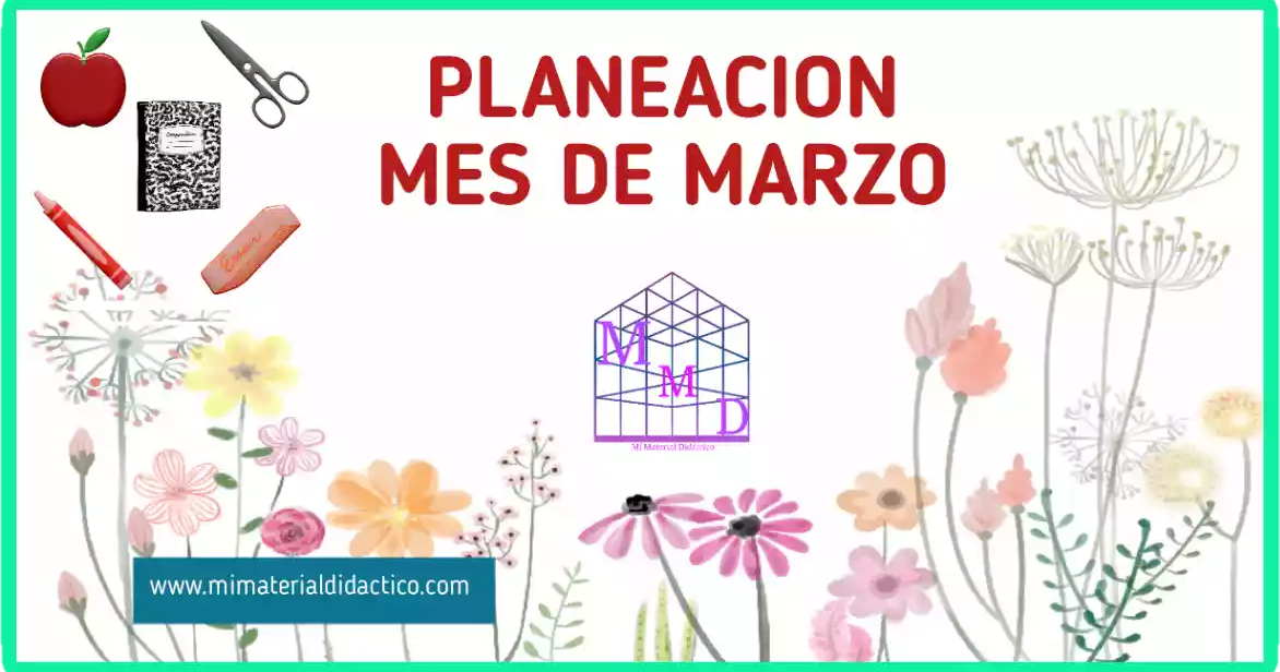 PLANEACION MES DE MARZO 4TO GRADO | MATERIAL EDUCATIVO PRIMARIA