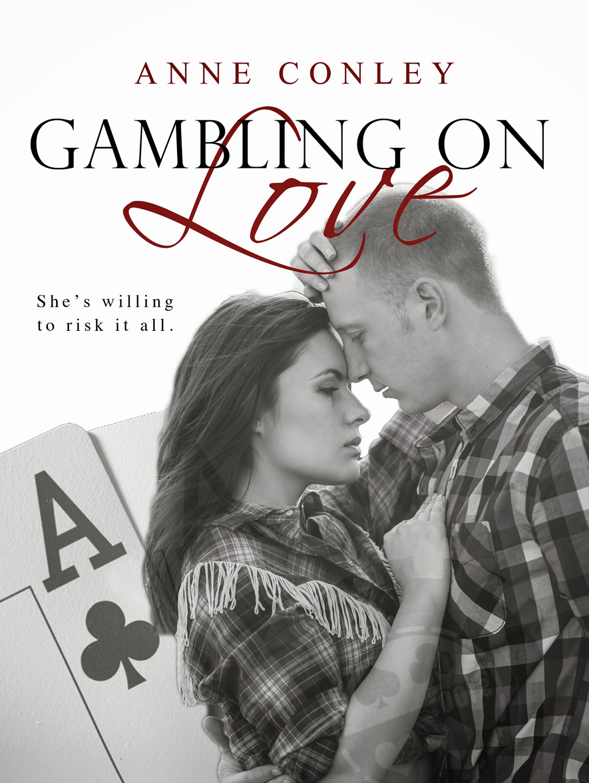 Blog Tour Stop: Gambling on Love by Anne Conley - Samantha Holt