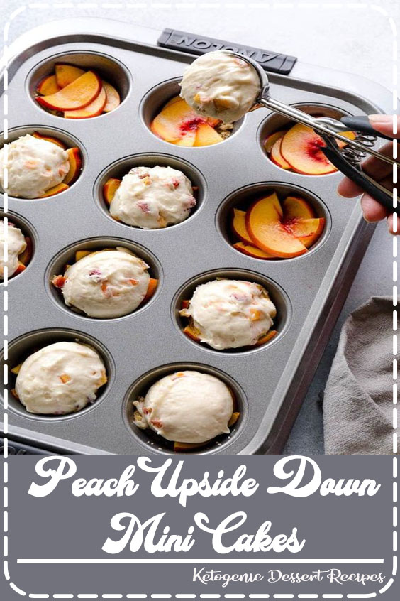 Peach Upside Down Mini Cakes - Baking Recipes Idea
