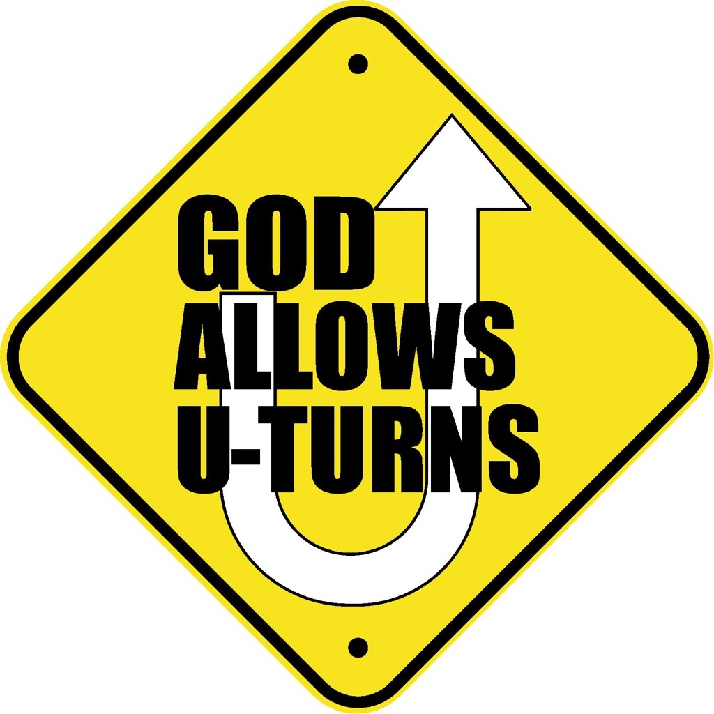 My Father's Words: God Allows U-Turns