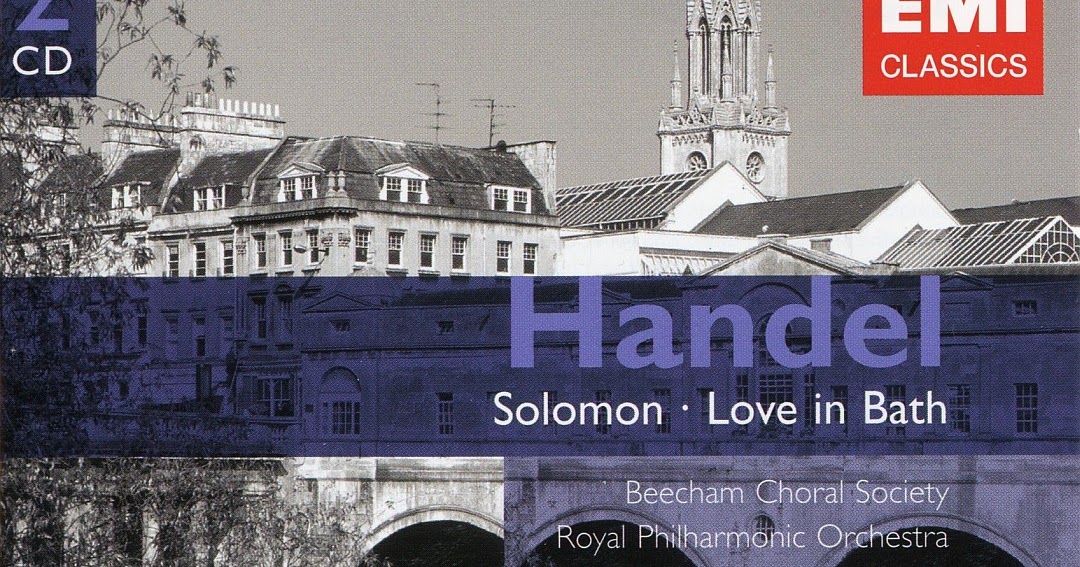 makdelart - classique: Handel - Solomon. Love in Bath (Thomas Beecham ...