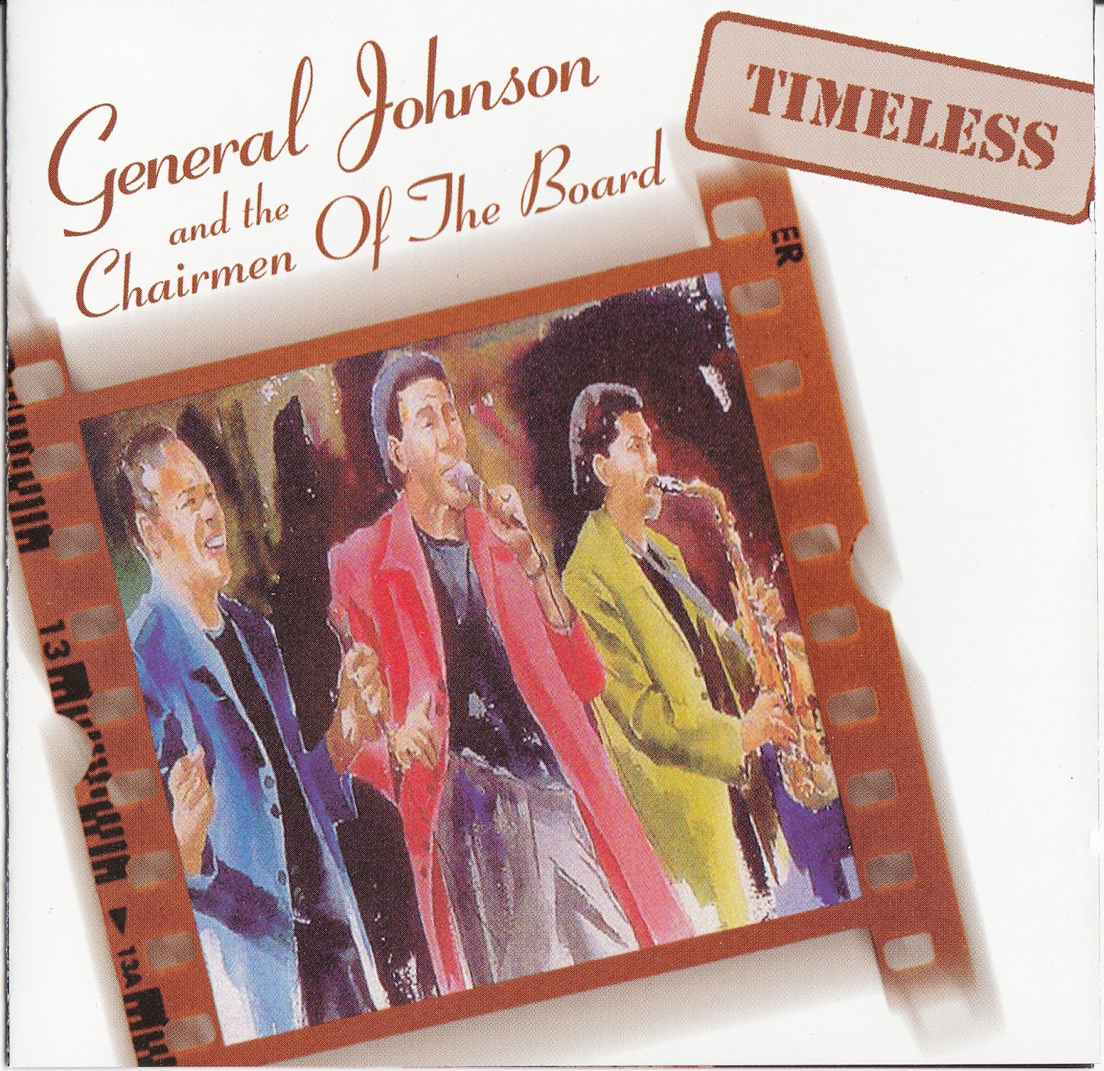 MI COLECCION DE MUSICA: General Johnson And The Chairmen Of The Board - Timeless