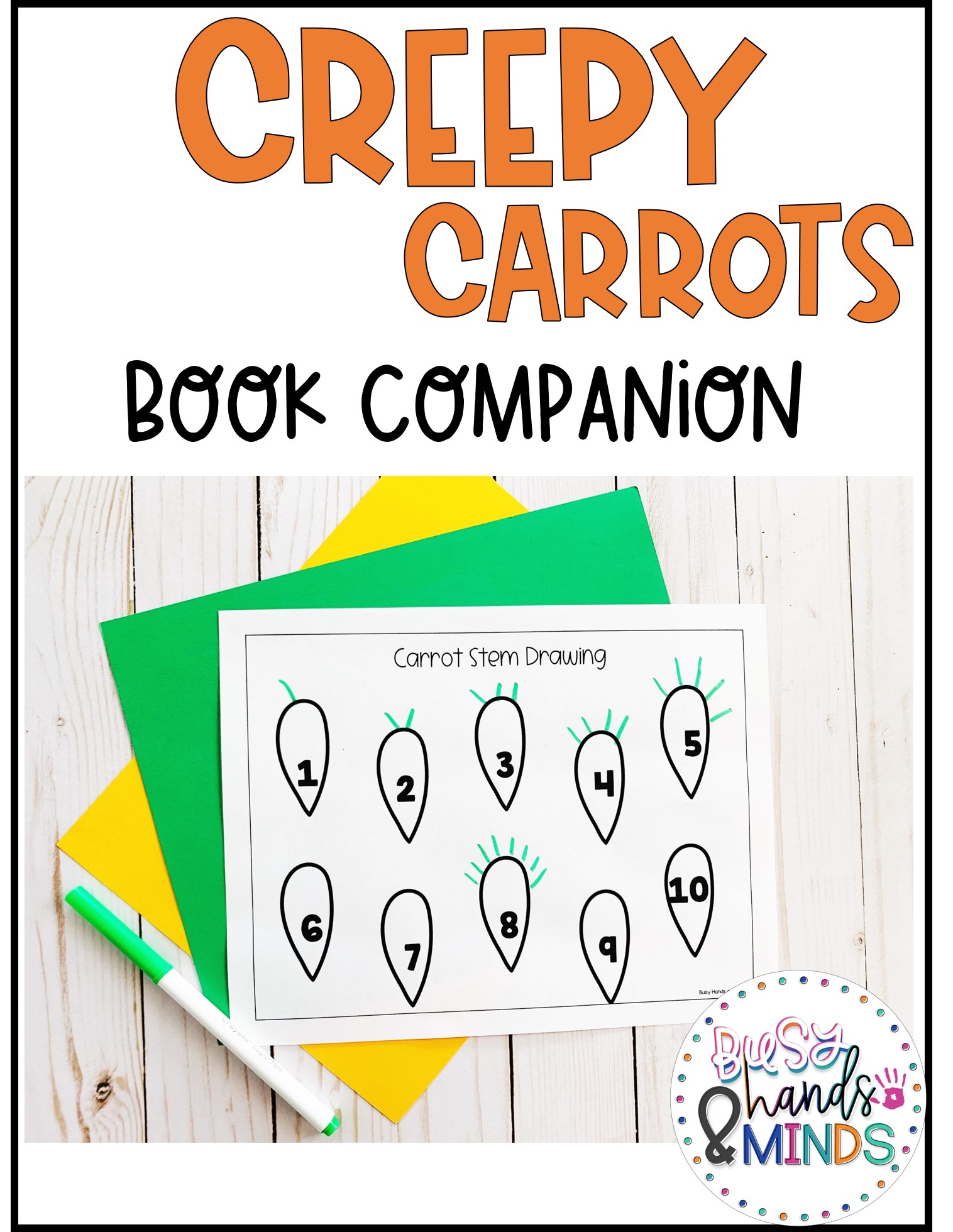 Creepy Carrots Book Companion | Busy Hands and Minds