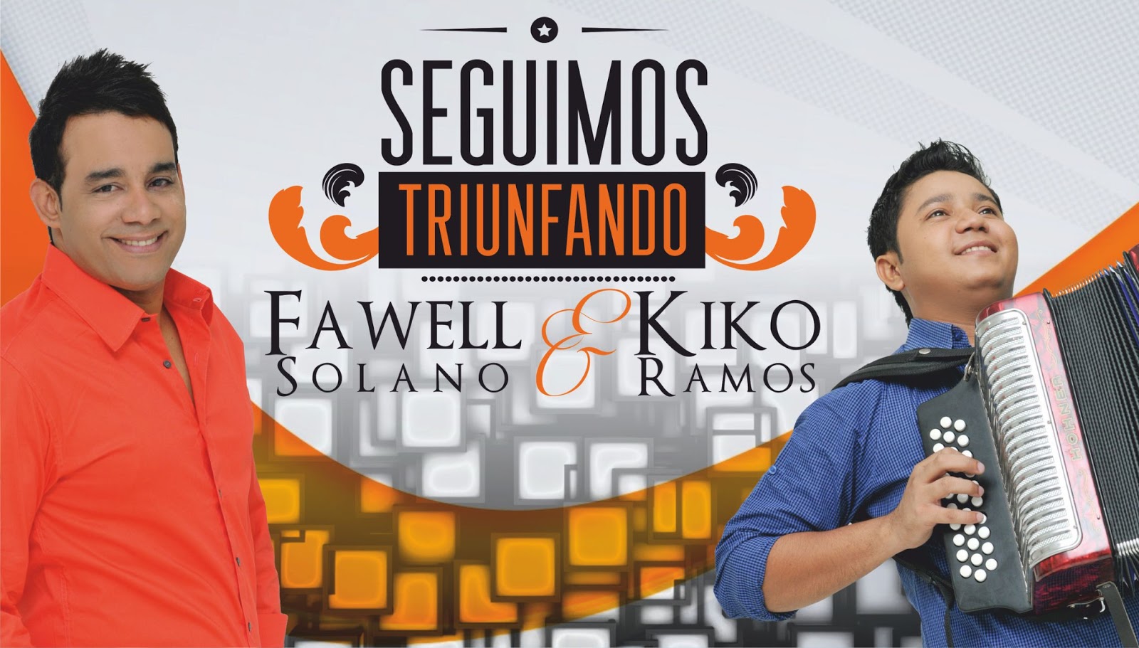 Sabor Vallenato : Seguimos Triunfando, lo nuevo de Fawell Solano & Kiko ...