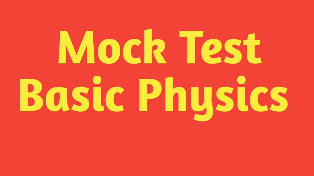 Physics Mock Test Kerala PSC
