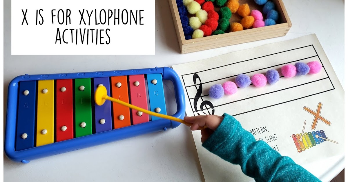 Mom's Tot School: X is for Xylophone!