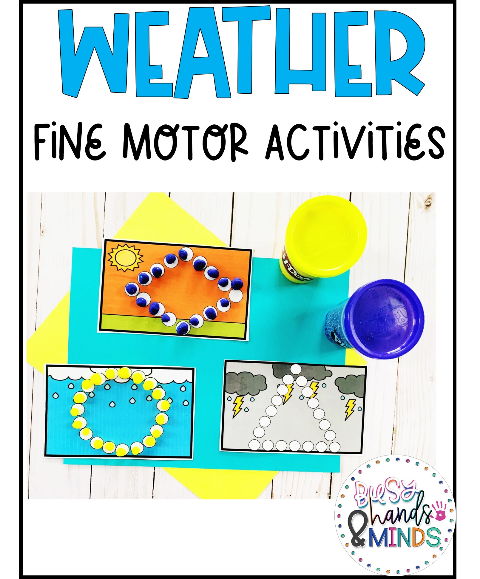 Weather Fine Motor for Preschool | Busy Hands and Minds