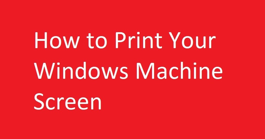 How to print screen in windows 10/8/7 - HowToPedia
