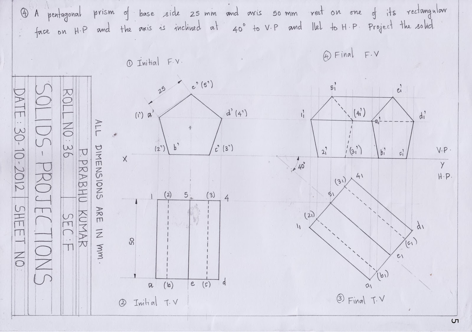 Engineering Graphics For Engineers Projection Of Solids Pentagonal Prism Axis Inlined To One
