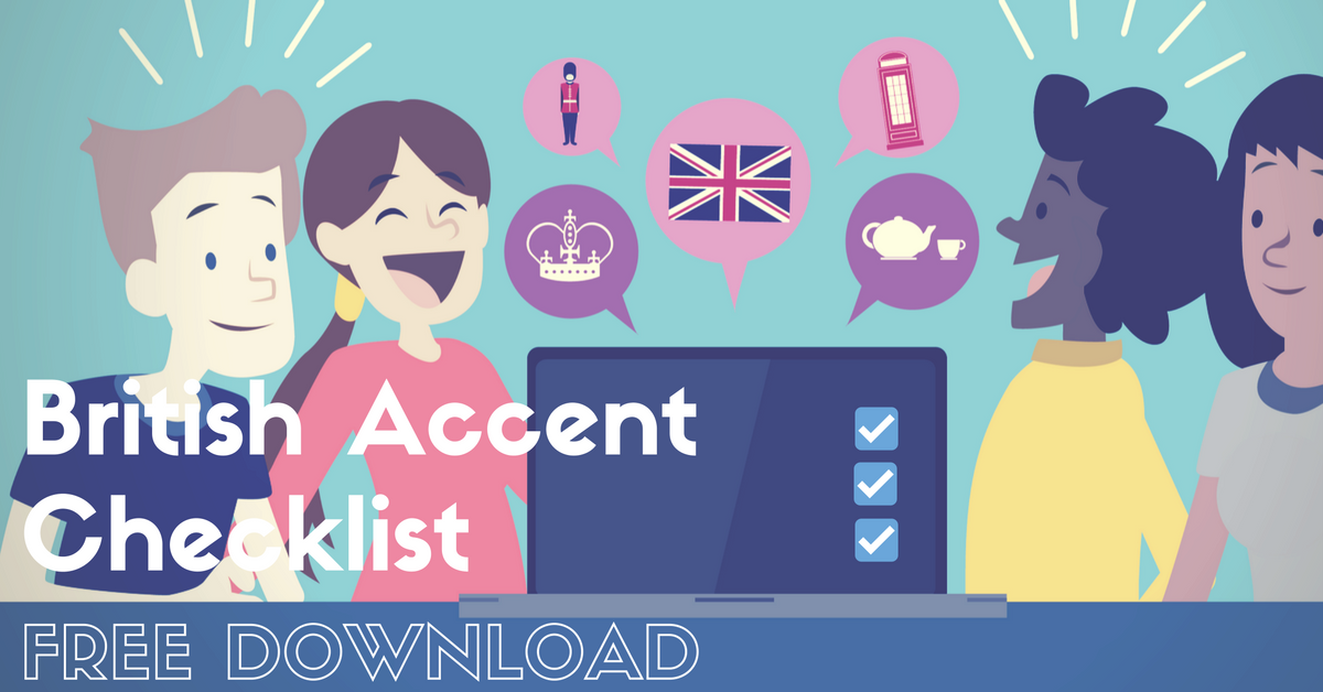 Learning British UK Accent (RP): Get Clear On Your British Accent ...