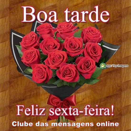 Boa Tarde Sexta Feira AbenÇoada