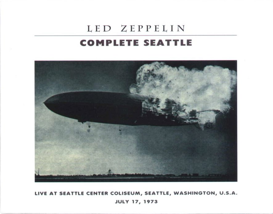 Long Live Led Zeppelin : 1973.07.17 Led Zeppelin Seattle, WA Complete ...