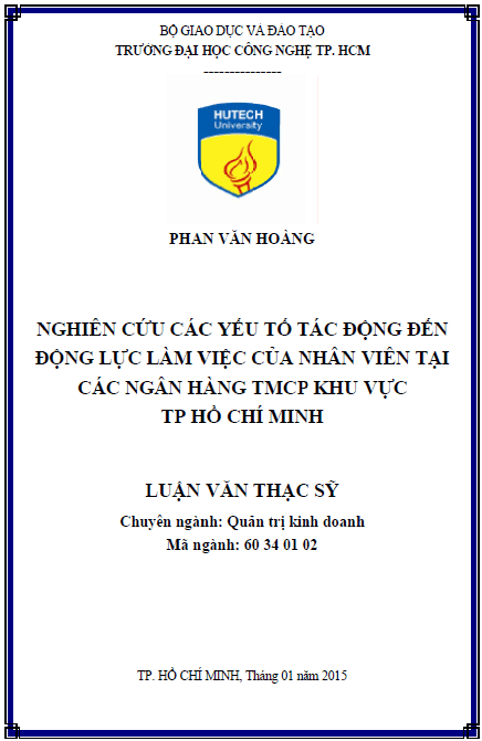 Nghiên Cứu Các Yếu Tố Tác động đến động Lực Làm Việc Của Nhân Viên Tại