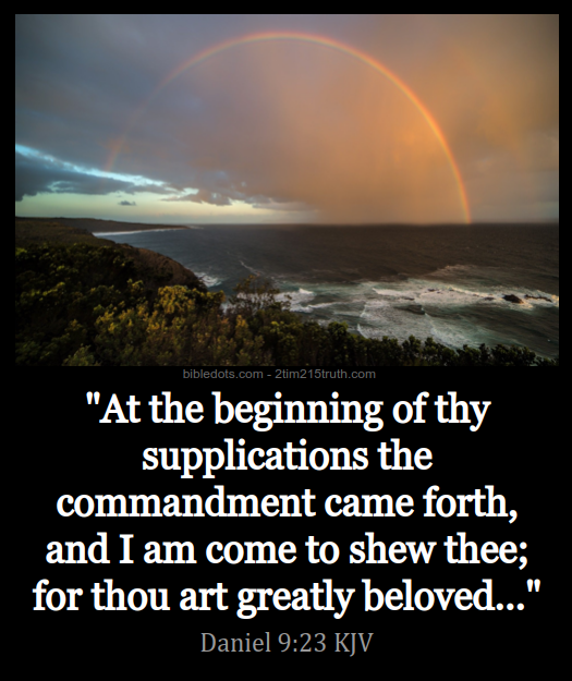 2 Timothy 2:15 Truth: Verse of the Day: Daniel 9:23 KJV