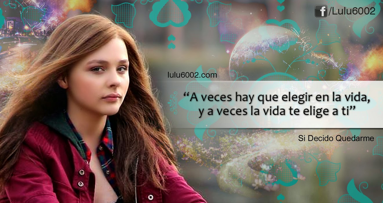 disfrutemos del séptimo arte : Si Decido Quedarme