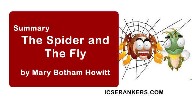 Summary of The Spider and the Fly by Mary Botham Howitt